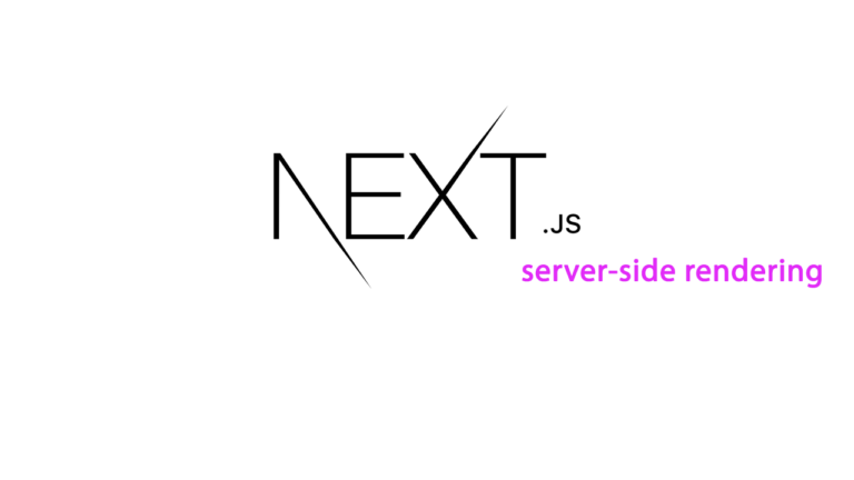 Next Js Server-Side Rendering: Quan trọng trong việc tối ưu hóa hiệu ...